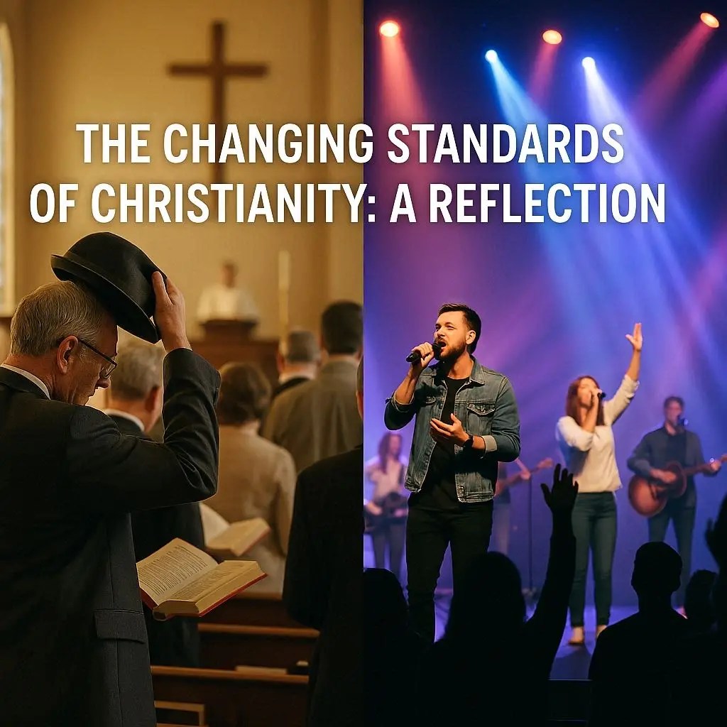 The Changing Standards of Christianity: A Reflection ...